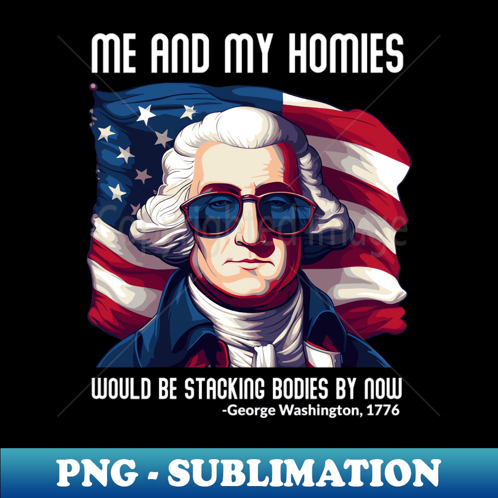 Me And My Homies Would Be Stacking Bodies George Washington | Inspire Uplift