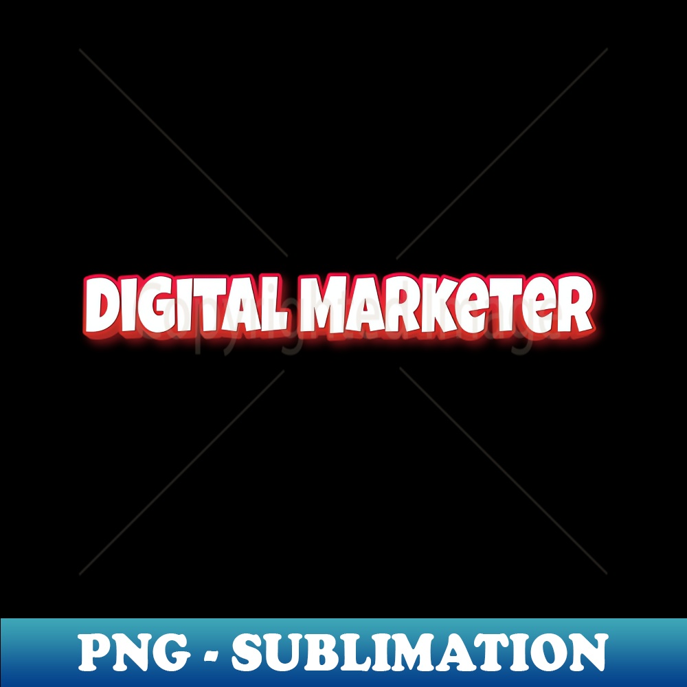 Digital Marketer - Exclusive PNG Sublimation Download - Revo | Inspire ...