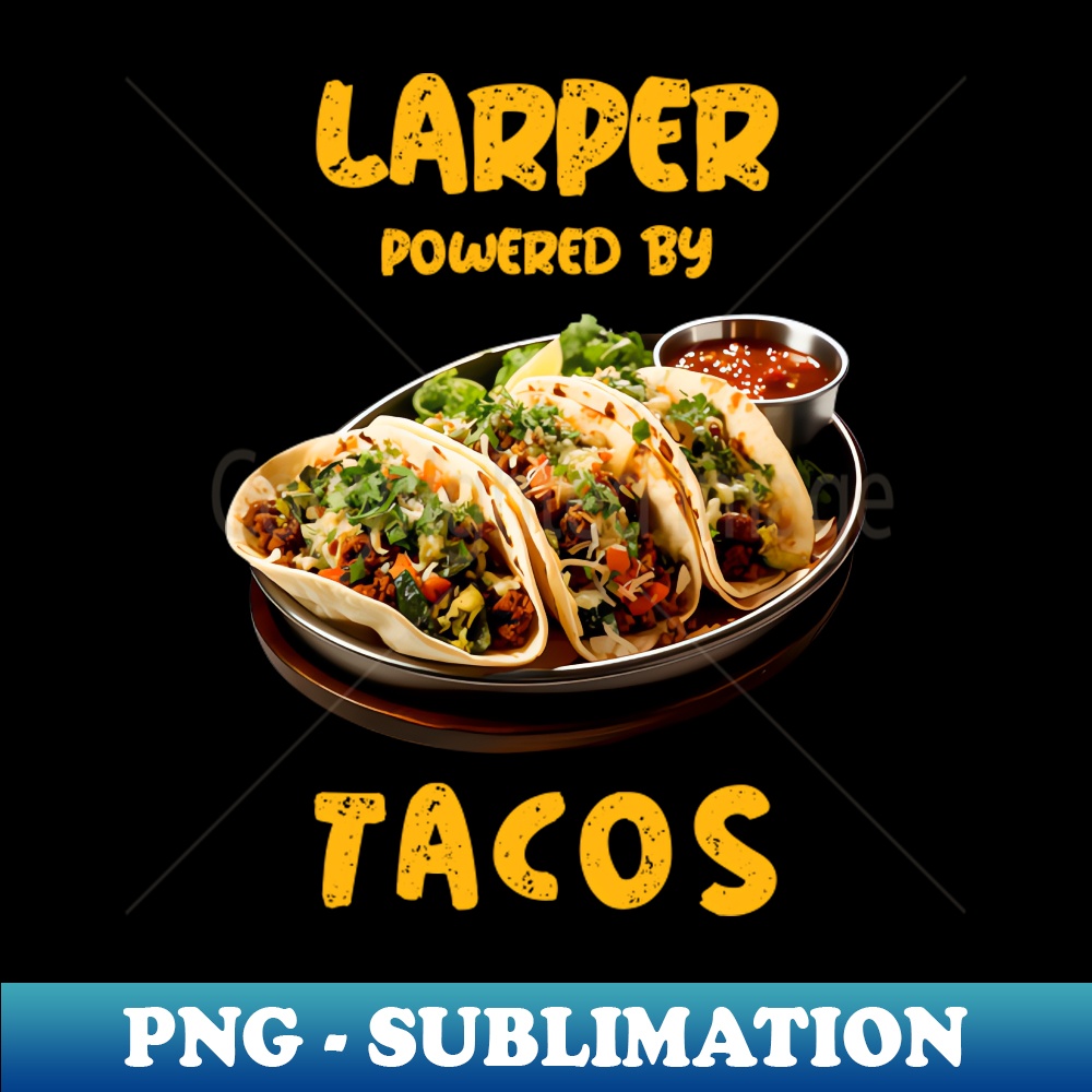 LARPER Powered By Tacos - LARP Live Action Role Play Pen And | Inspire ...