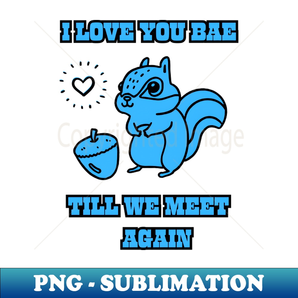 I love you babe honey till we meet talk again you can feel m | Inspire ...