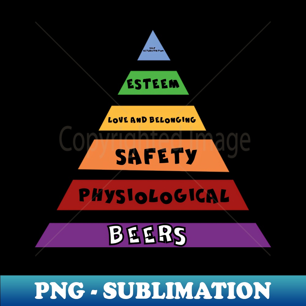 BEERS ARE THE BASE OF THE PYRAMID - PNG Transparent Digital | Inspire ...