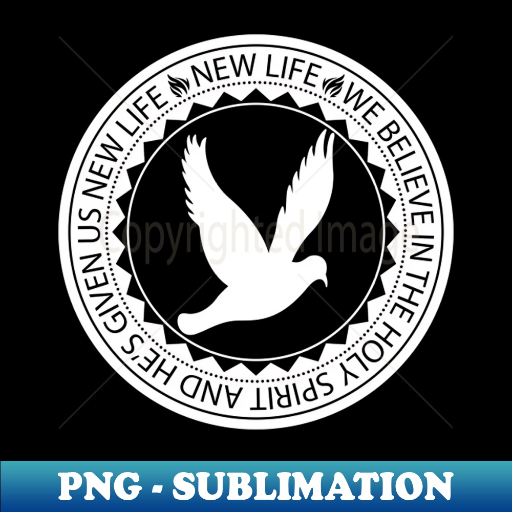 NEW LIFE - WE BELIEVE IN THE HOLY SPIRIT AND HES GIVEN US NE | Inspire ...