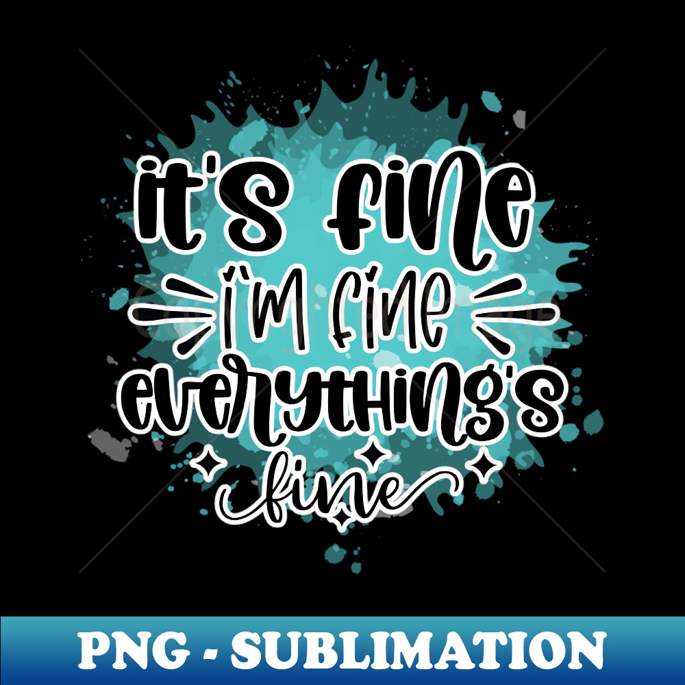 Funny sarcastic saying - Instant PNG Sublimation Download - | Inspire ...