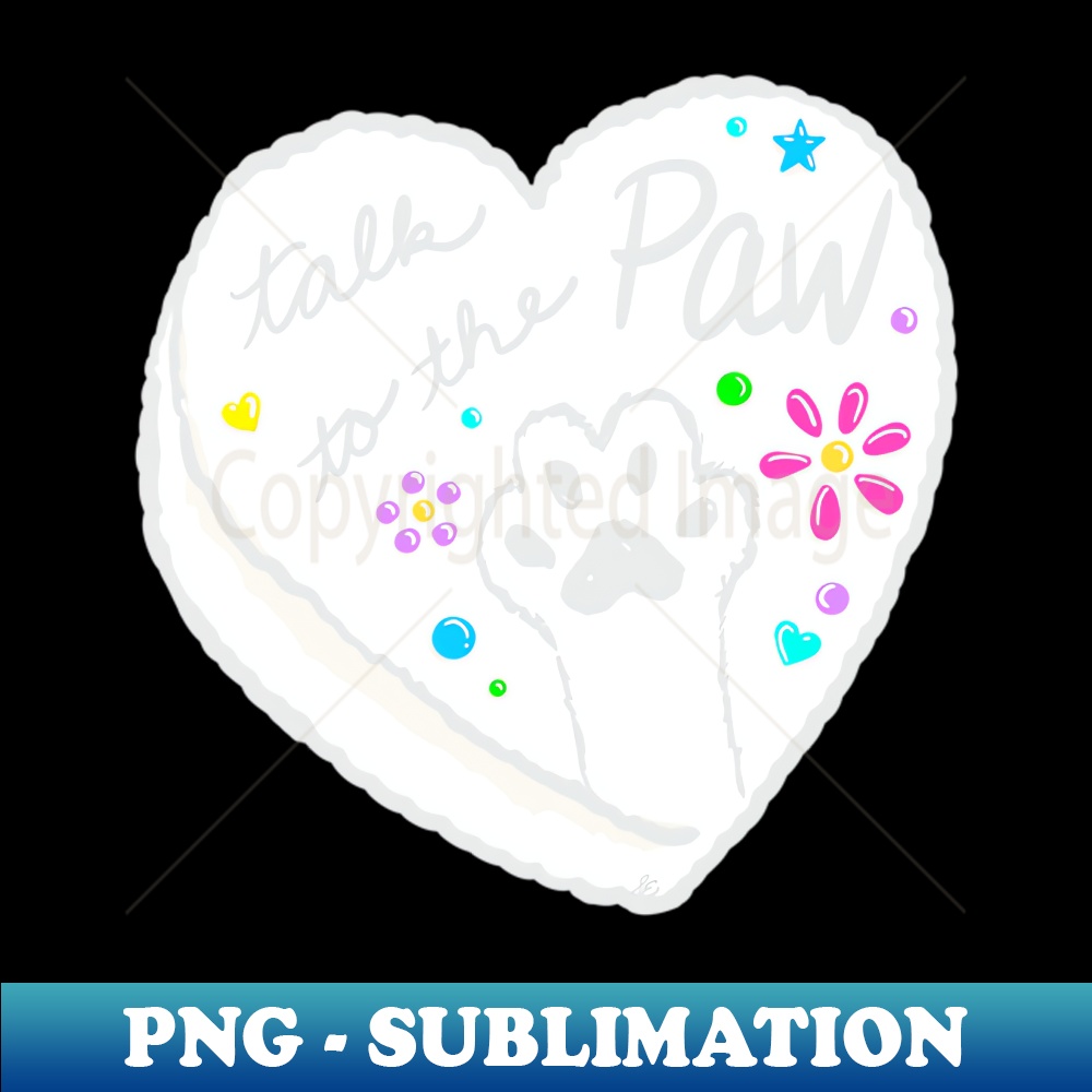 Talk to the Paw Cement - Signature Sublimation PNG File - Sp | Inspire ...