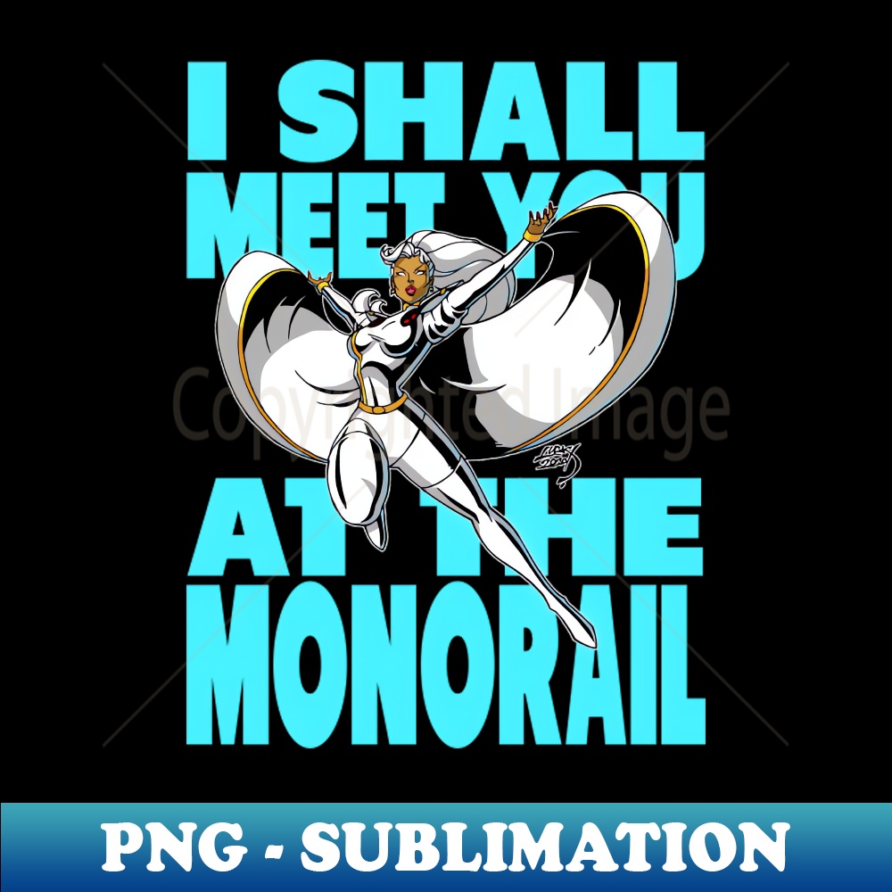 I Shall Meet You At The Monorail - Exclusive Sublimation Dig | Inspire ...