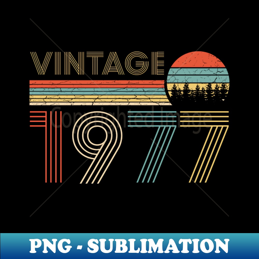 Vintage 1977 46Th Birthday Born in 1977 - PNG Transparent Su | Inspire ...