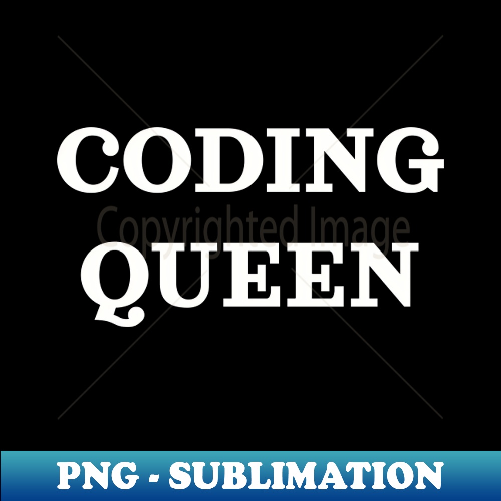 Coding Queen White - PNG Transparent Digital Download File f | Inspire Uplift