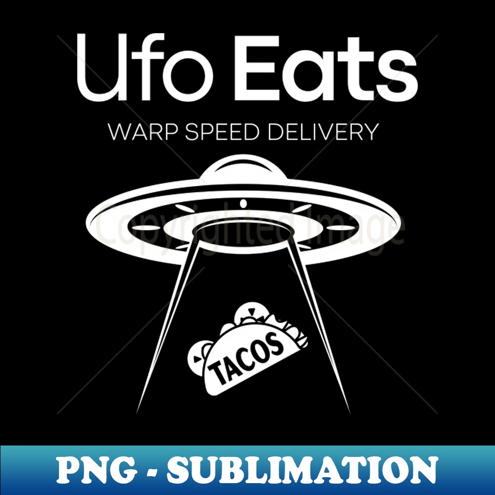 Ufo Eats - Alien Ufo Taco Food Delivery - PNG Transparent Su | Inspire ...