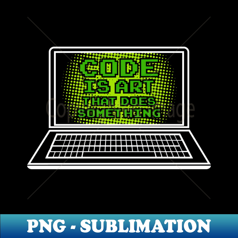 Funny Code is art that does something T-Shirts and Gifts for | Inspire ...