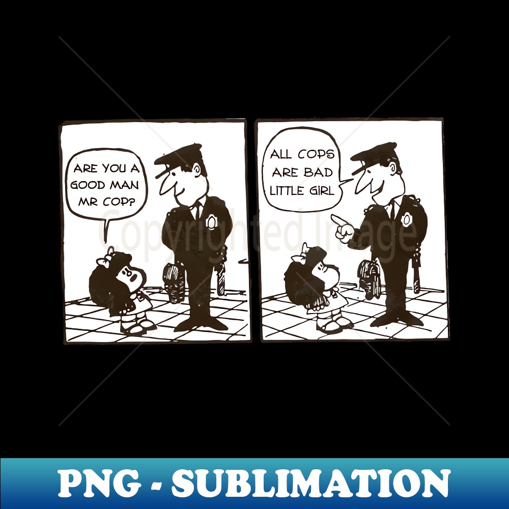 all cops are bad (retro comic) - PNG Sublimation Digital Dow | Inspire ...