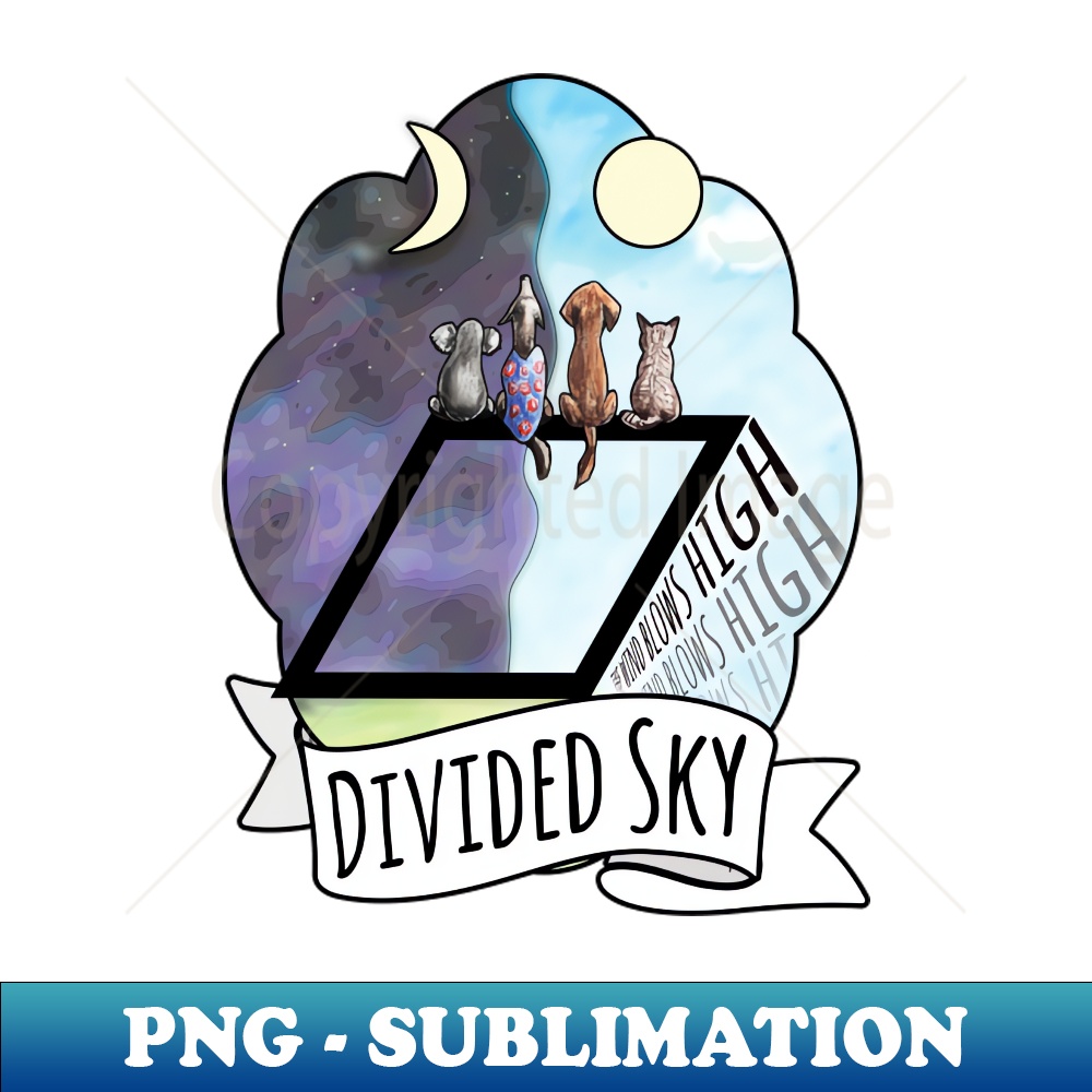 Divided Sky - Special Edition Sublimation PNG File | Inspire Uplift