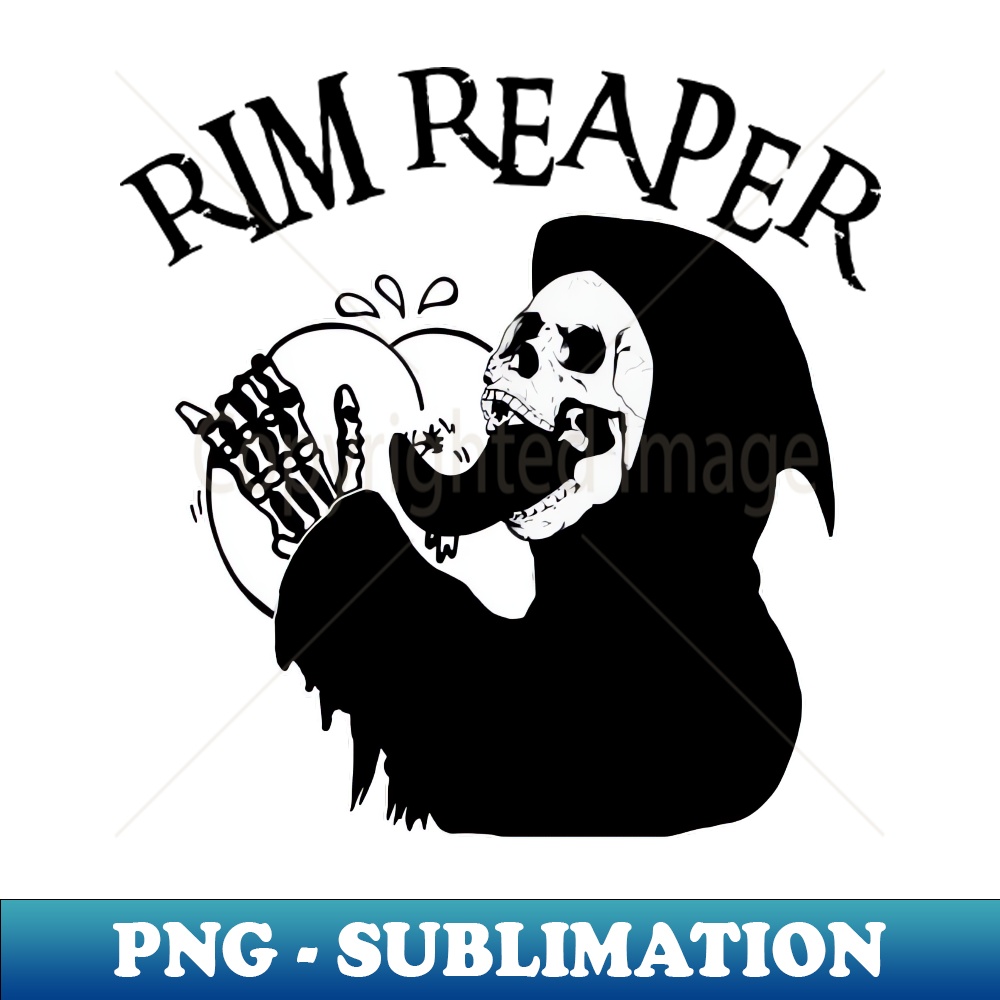 Rim Reaper - Artistic Sublimation Digital File | Inspire Uplift