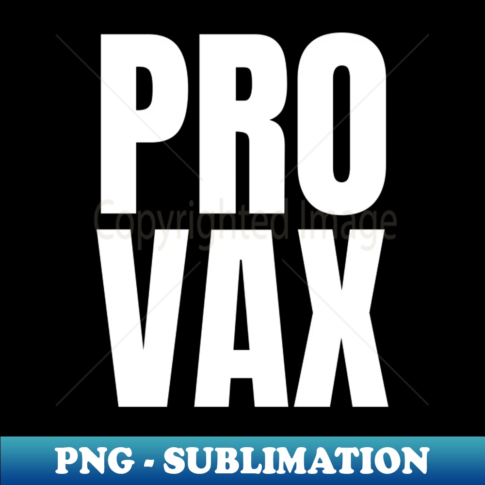 PRO VAX - Stylish Sublimation Digital Download | Inspire Uplift