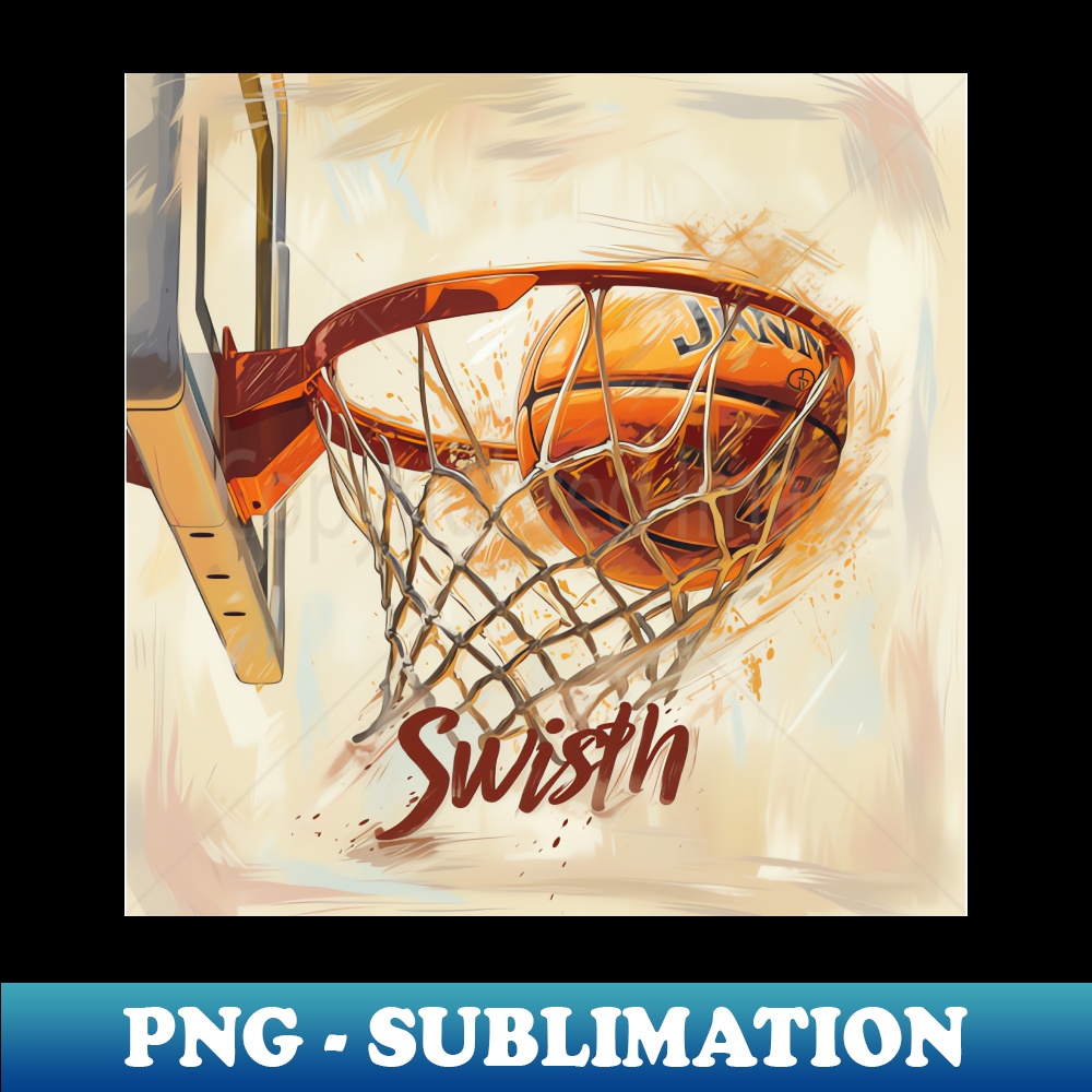 The Perfect Swish - Signature Sublimation PNG File | Inspire Uplift
