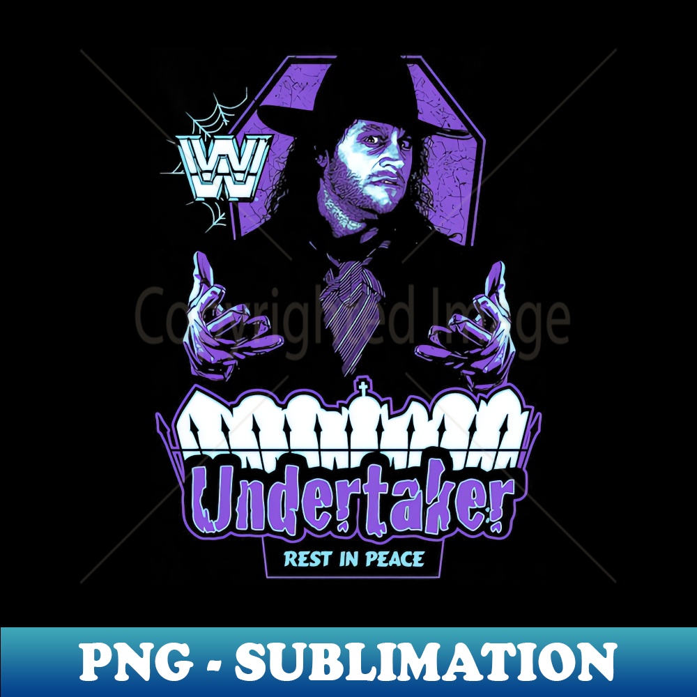 Undertaker Rest In Peace - Modern Sublimation PNG File | Inspire Uplift
