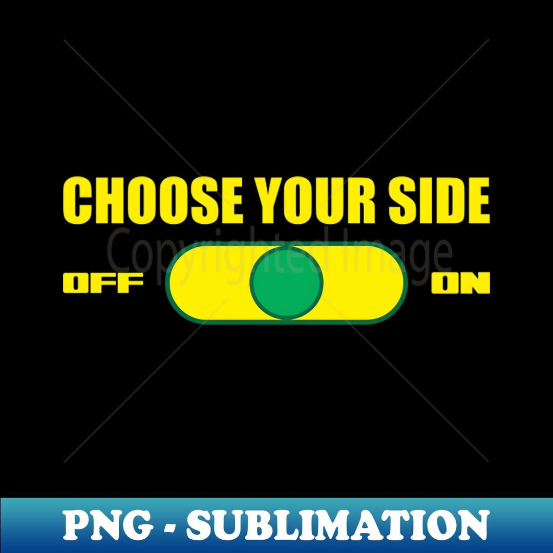 Choose Your Side - On Off Switch | Inspire Uplift
