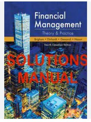 SOLUTION MANUAL FOR FINANCIAL MANAGEMENT THEORY AND PRACTICE | Inspire ...