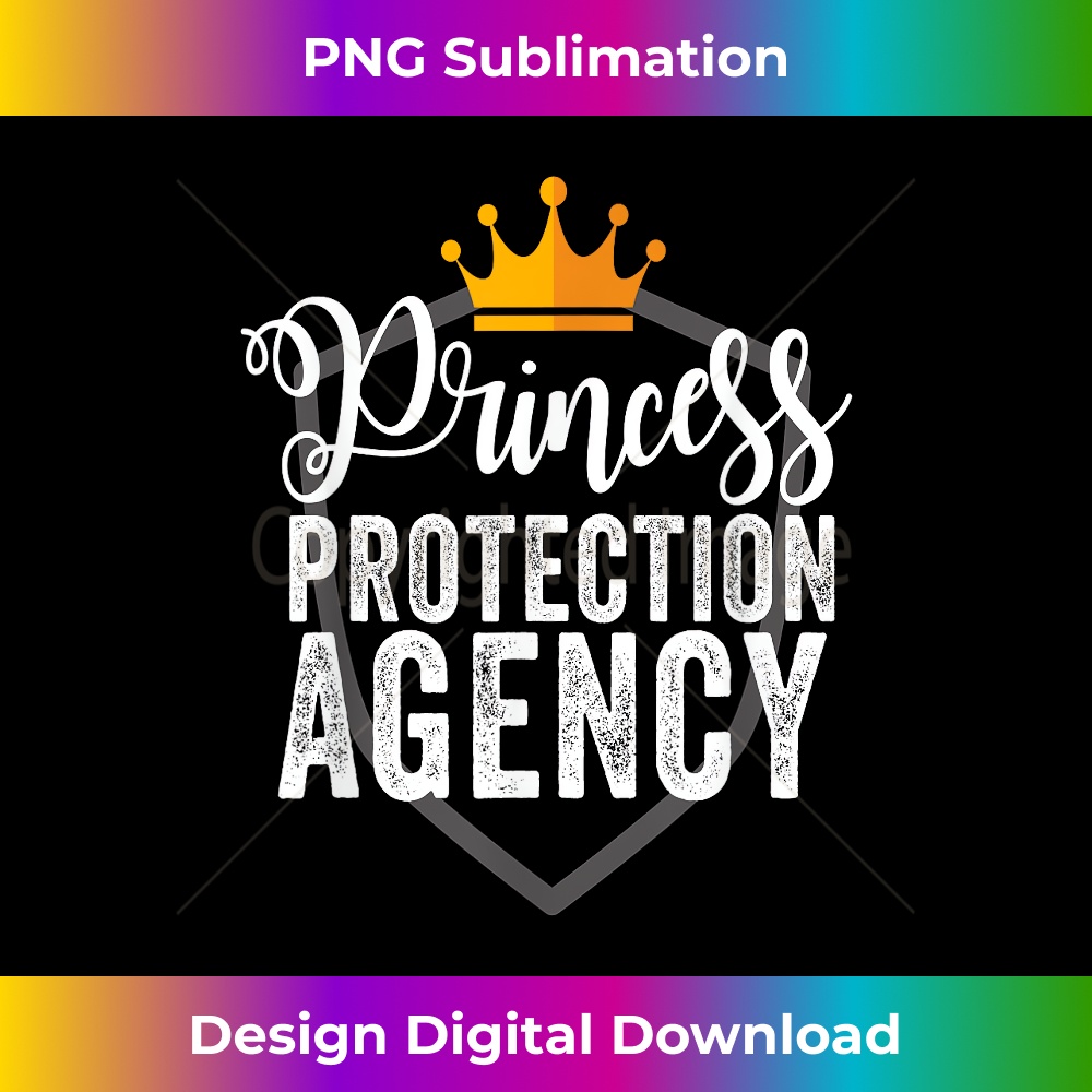 Daddy of Daughters Princess Protection Agency Brother - Subl | Inspire ...