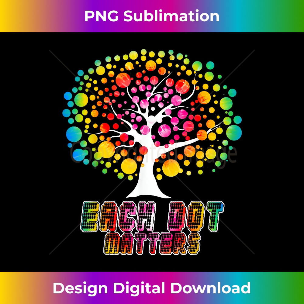 Cute Each Dot Matters Unity Tree Of Polka Dots Happy Dot Day | Inspire Uplift