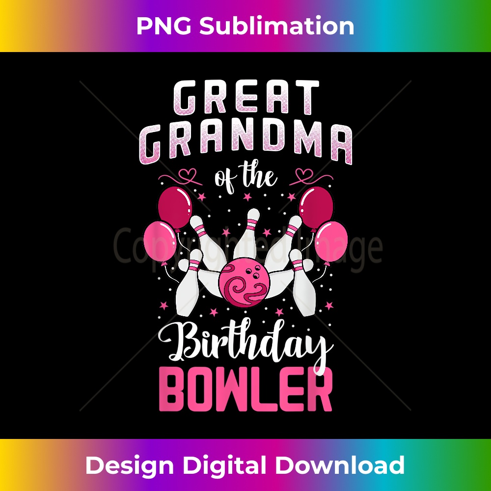Great Grandma Of The Birthday Bowler Bowling Family Bday - D - Inspire ...