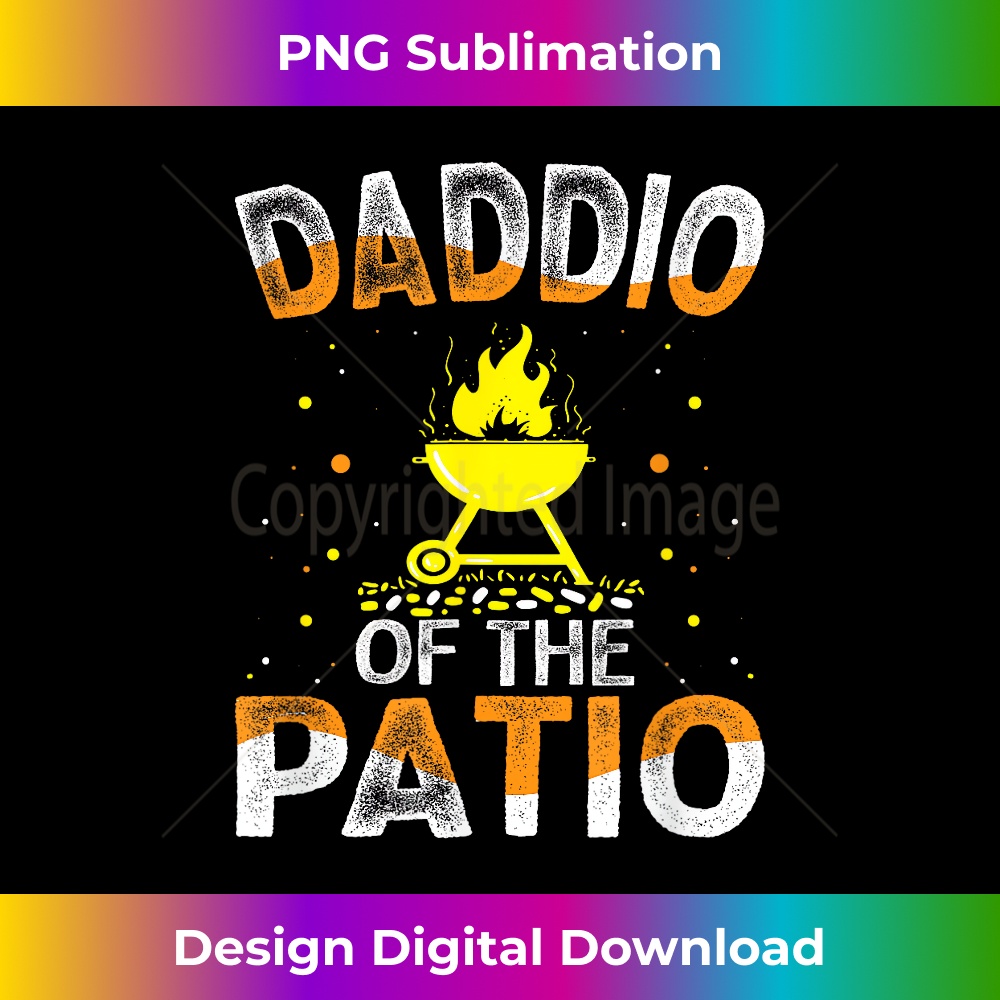 Funny Daddio Of The Patio Fathers Day BBQ Grill Dad - Sophis | Inspire ...