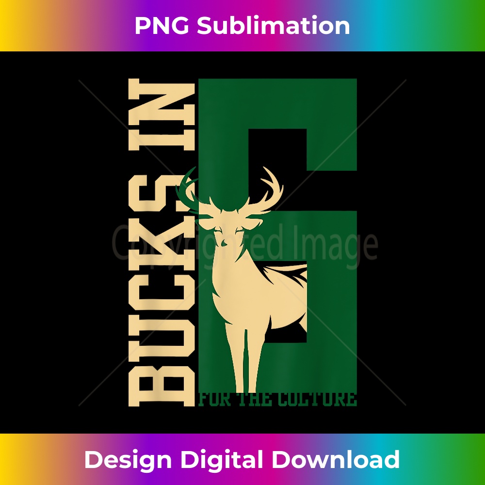 Bucks in 6 Finals - Contemporary PNG Sublimation Design - Im - Inspire ...