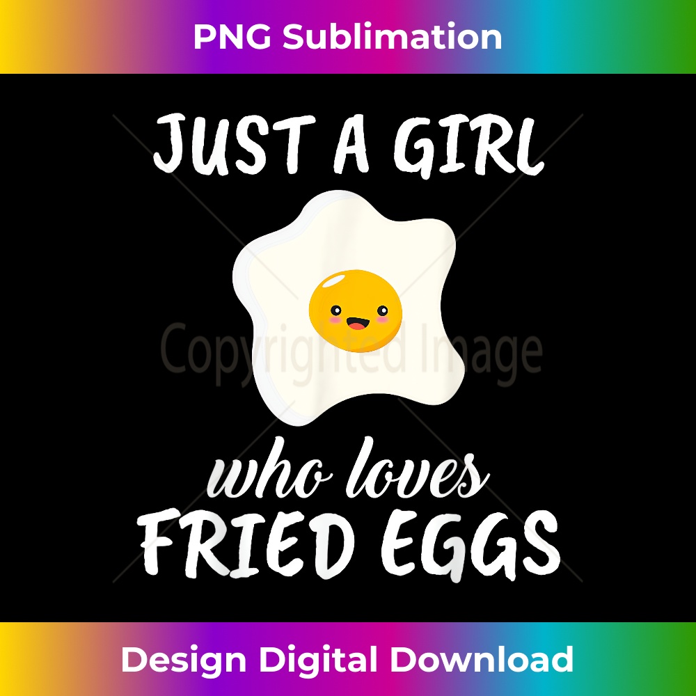 Just A Girl Who Loves Fried Eggs Clothes Outfit Fried Egg - | Inspire ...