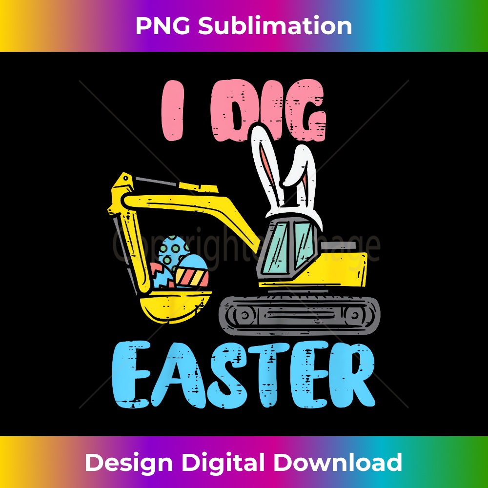 Kids I Dig Easter Digger Cute Bunny Excavator Boys Kids Todd | Inspire ...