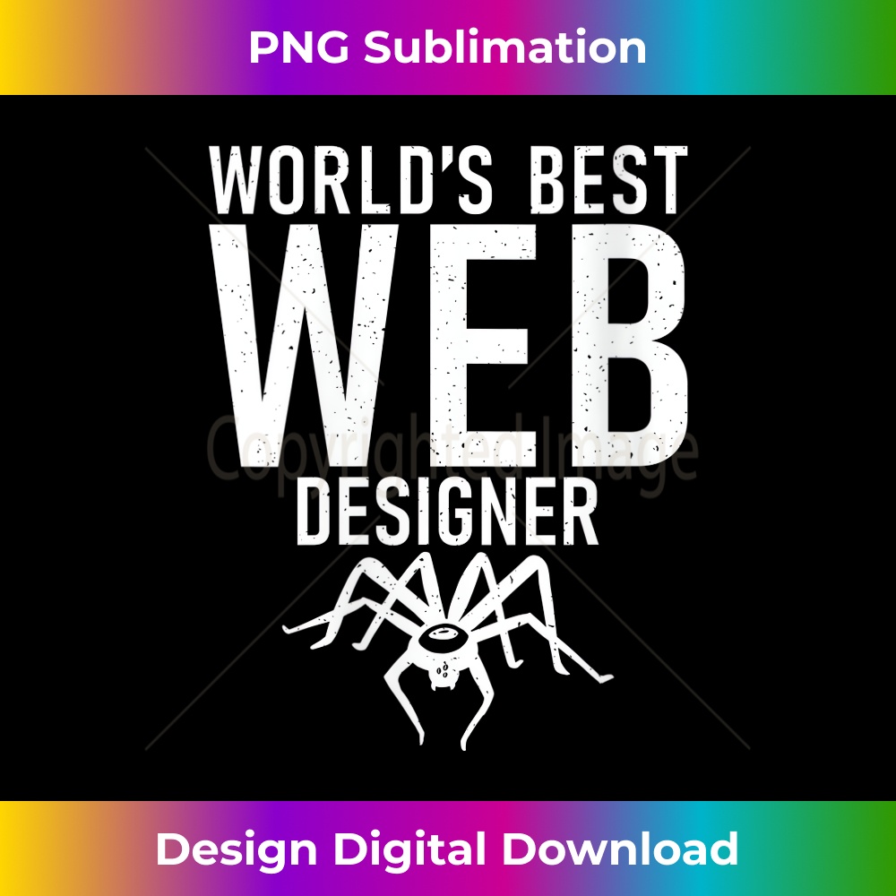 Womens Worlds best Web Designer Funny Tarantula funny Web De | Inspire ...