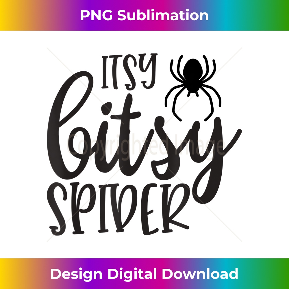 Itsy Bitsy Spider Funny Halloween Lover - Classic Sublimatio | Inspire ...