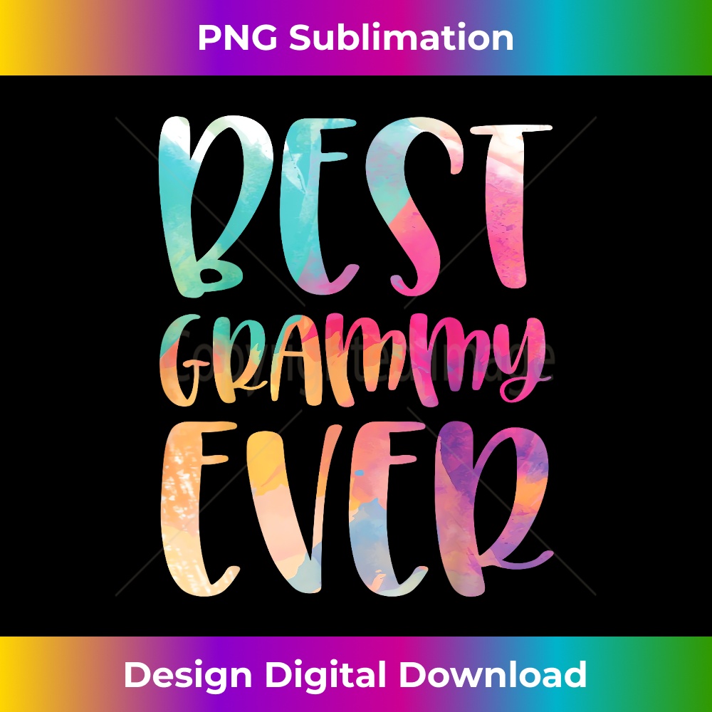 Best Grammy Ever Mother's Day - Timeless PNG Sublimation Dow - Inspire ...
