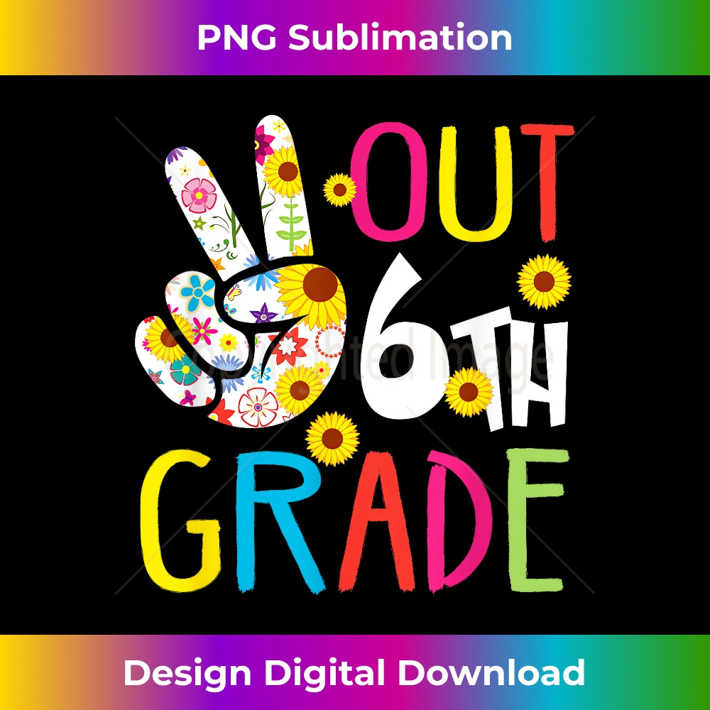 Peace Out 6th Grade End Of School Year Graduation Teacher - - Inspire ...