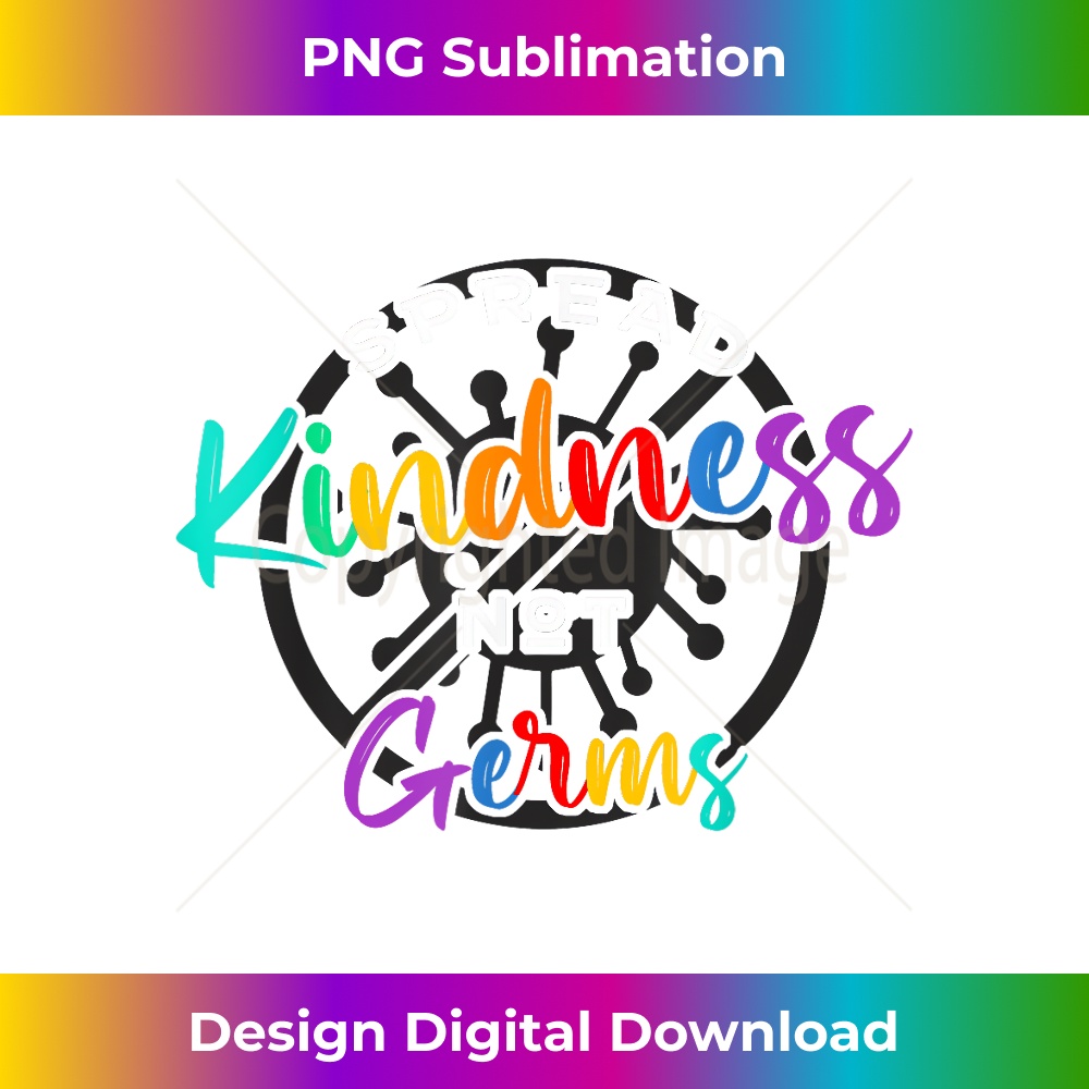 spread kindness not germs svg - Inspire Uplift