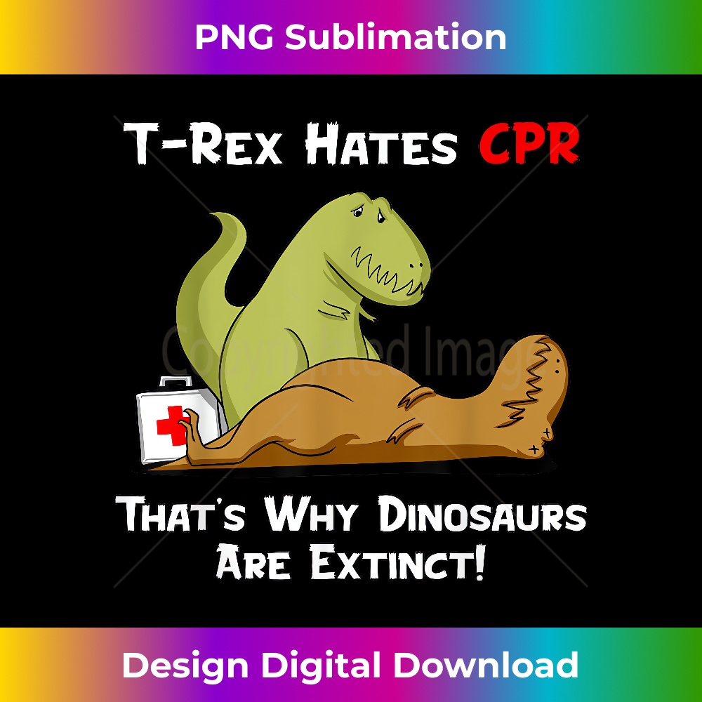 T-Rex Hates CPR That's Why Dinosaurs Are Extinct - Professio | Inspire ...