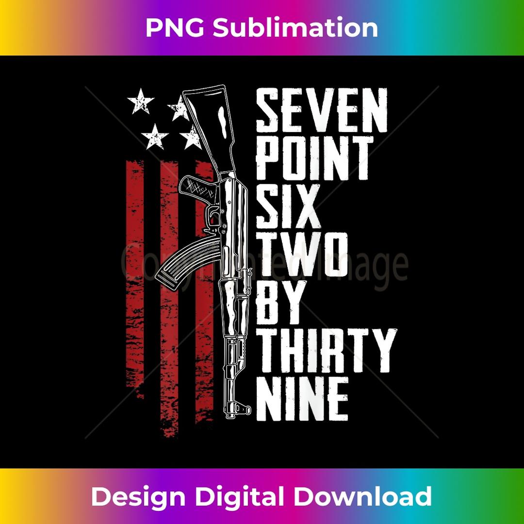 7.62x39 Seven Six Two X 39 AK47 7.62 Rifle Owner - ON BACK | Inspire Uplift