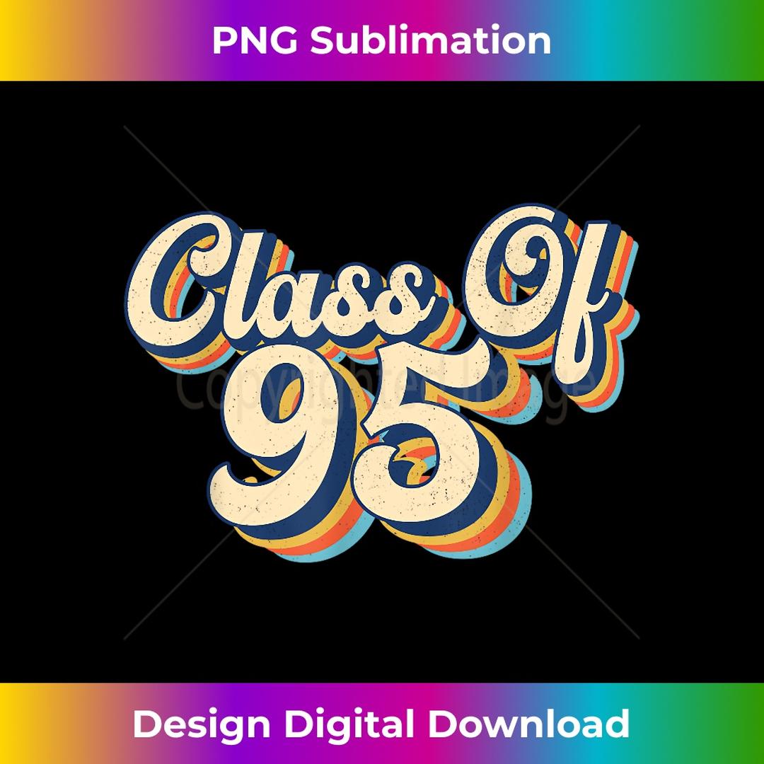 Class of 95 1995 Graduation High School Reunion Vintage - De | Inspire ...