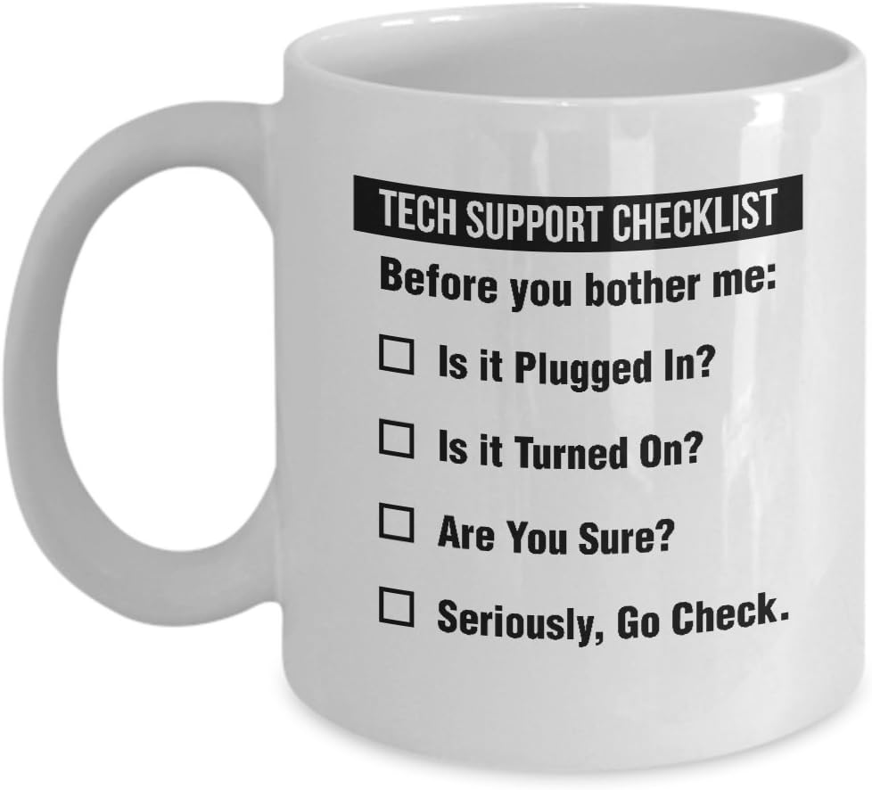 Funny Tech Support Checklist Helpdesk Hotline Coffee & Tea G - Inspire ...