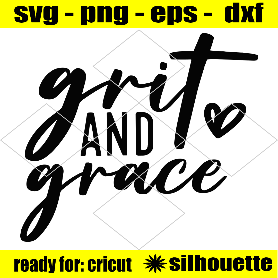 Grit and Grace SVG, Religious svg, Faith svg, Motivational s - Inspire ...