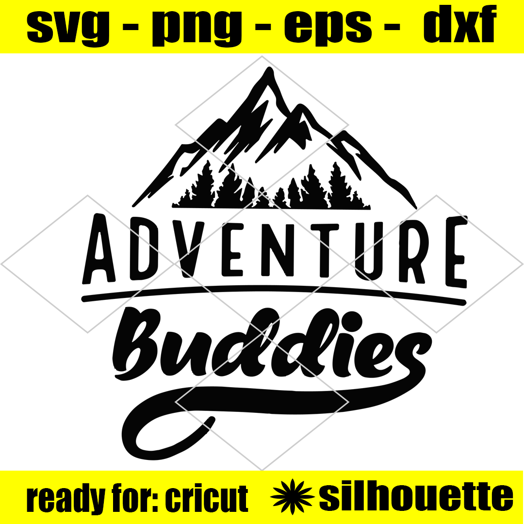 Adventure Buddies SVG, Camping Life svg, Camping svg, Camper - Inspire ...