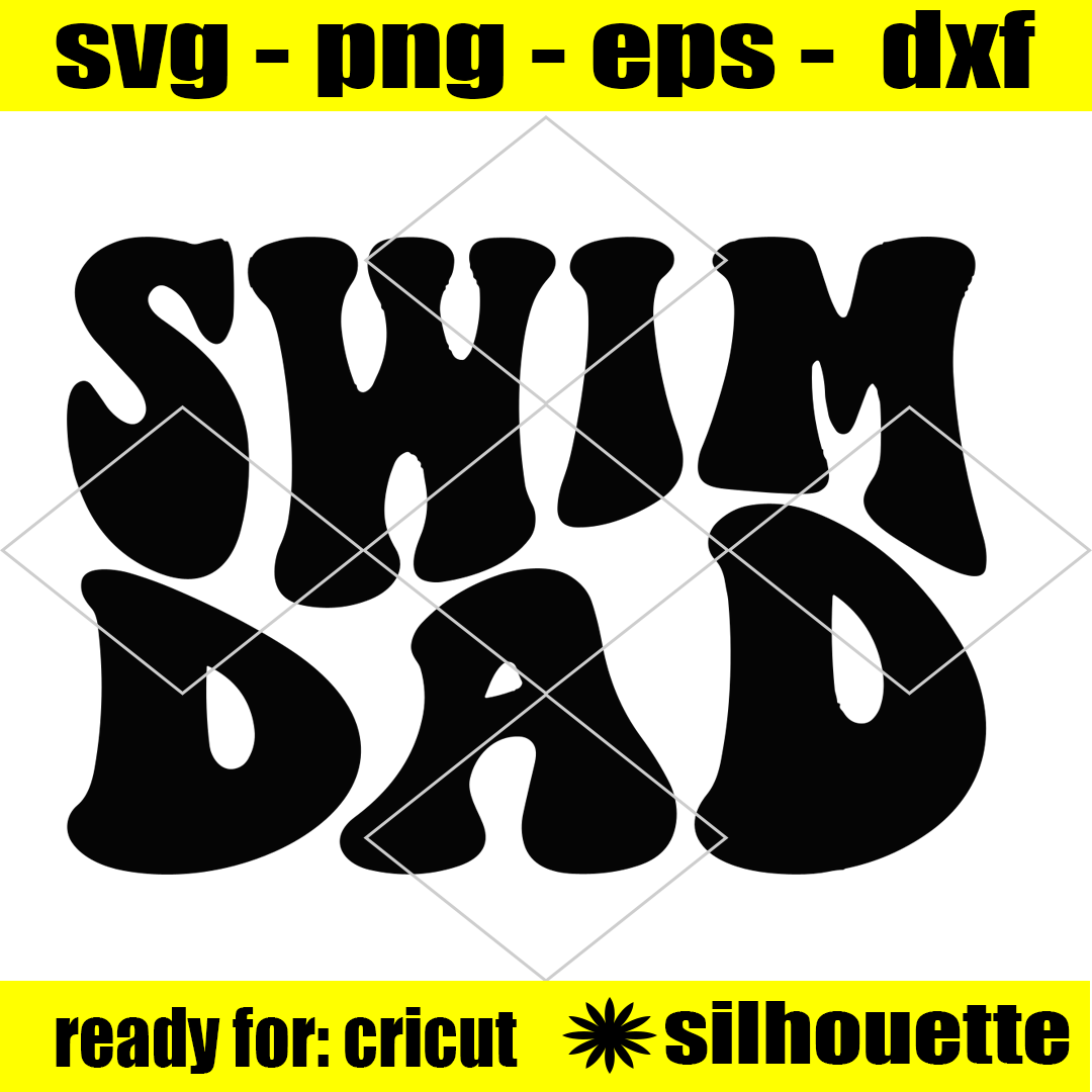 Swim Dad svg, Swimming svg, Swimmer svg, Wavy Stacked svg, S - Inspire ...
