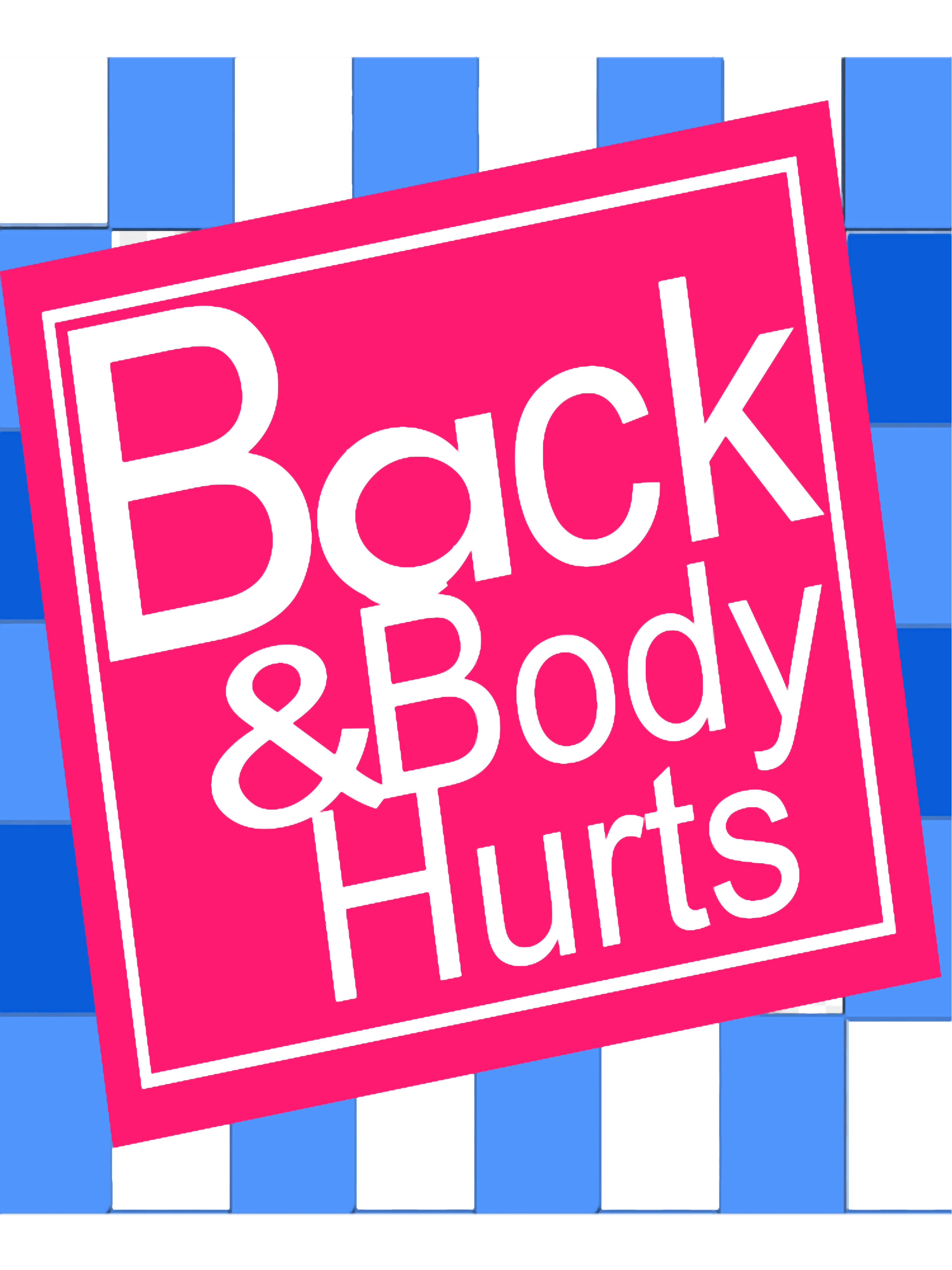 Back and body hurts | Inspire Uplift