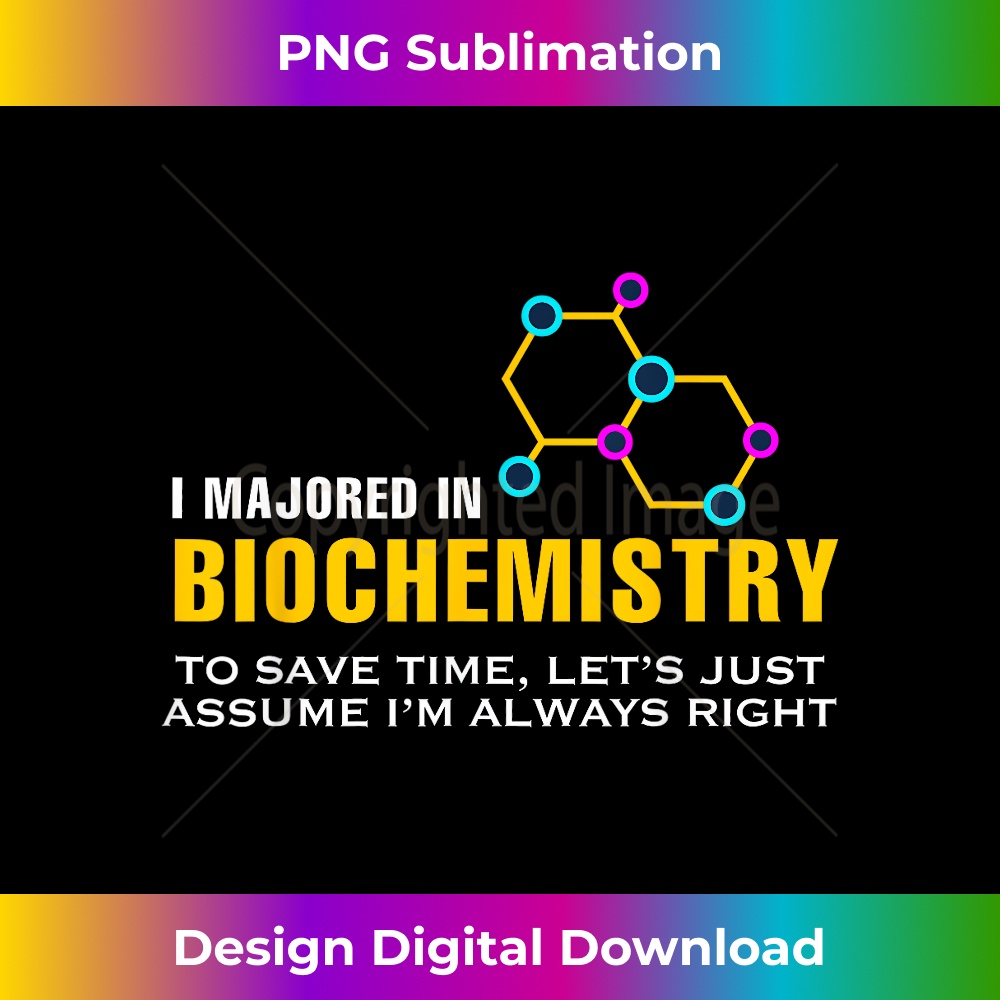 I Majored In Biochemistry Biology Chemistry Science - Futuri | Inspire ...