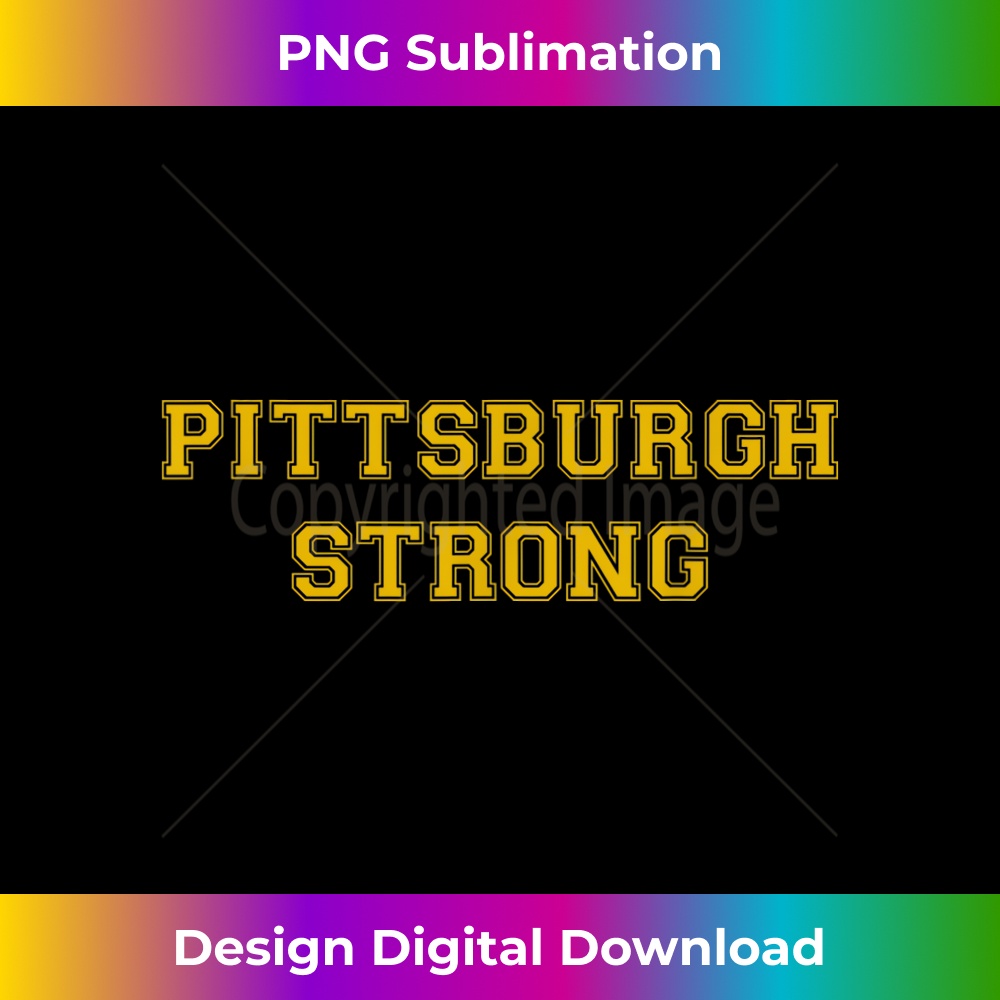 Pittsburgh Strong- Stronger Than Hate - Futuristic PNG Subli | Inspire ...