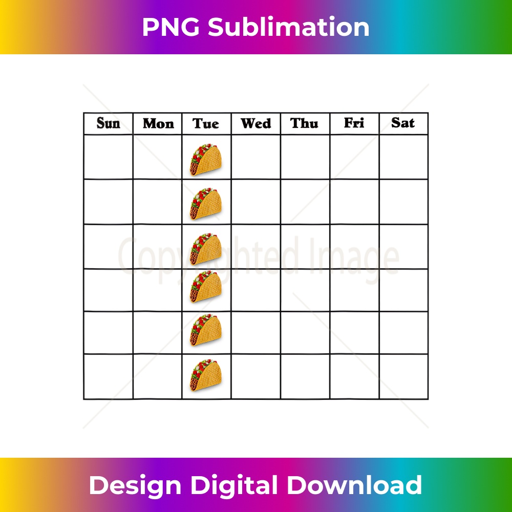 Funny Taco Tuesday Calendar Cinco De Mayo - Luxe Sublimation | Inspire ...