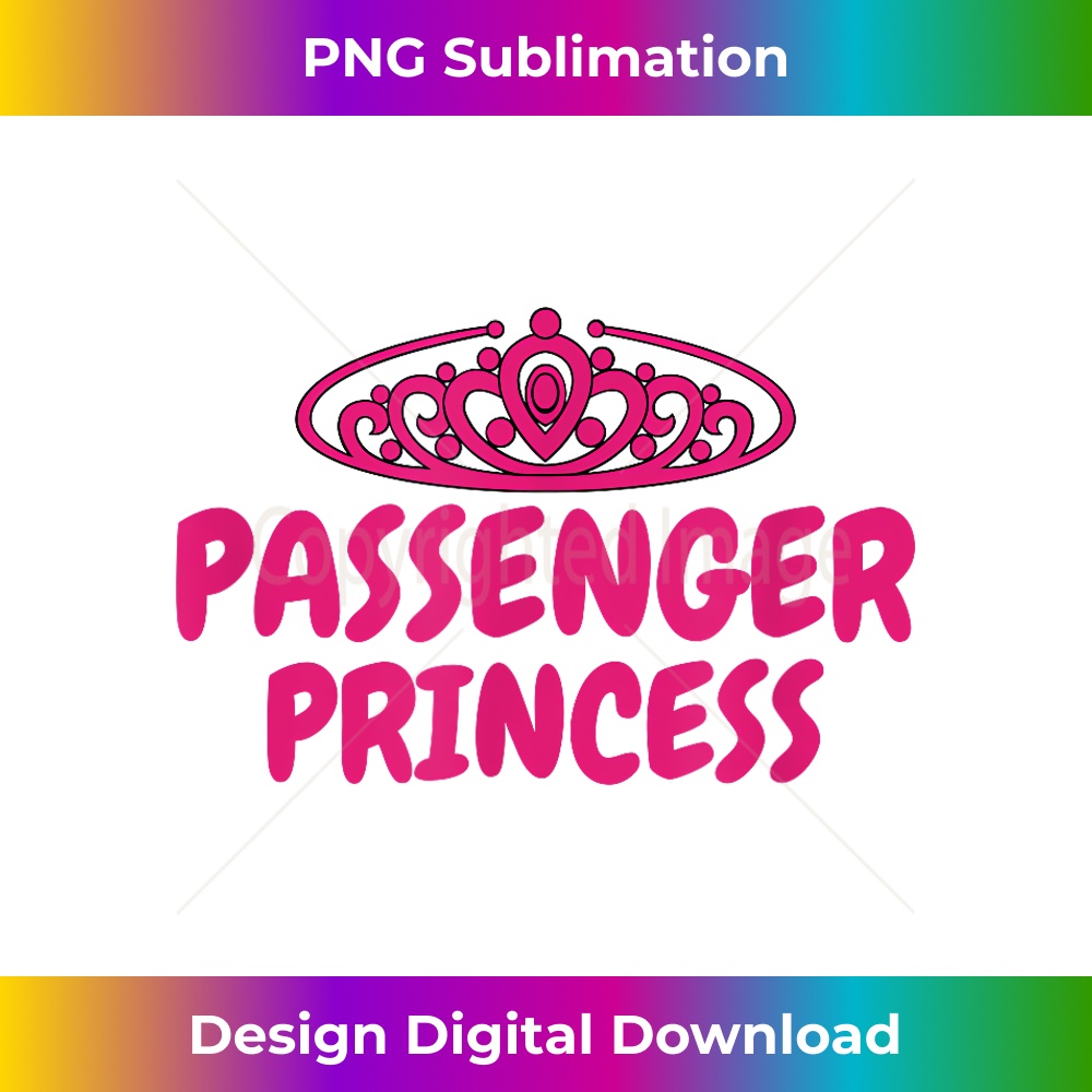 Funny Passenger Princess - Bohemian Sublimation Digital Down | Inspire ...