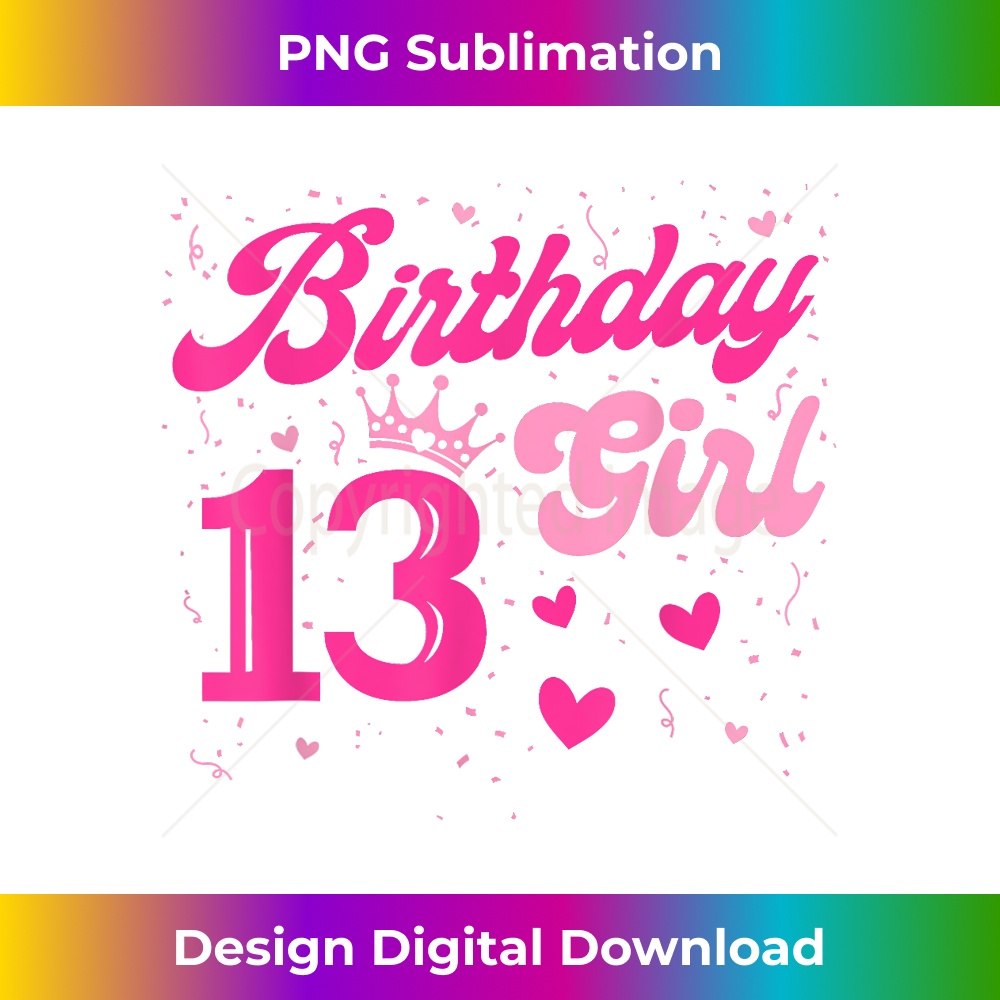 13 Birthday Girl Sweet thirteen 13th Pink Crown Tee for Girl | Inspire ...