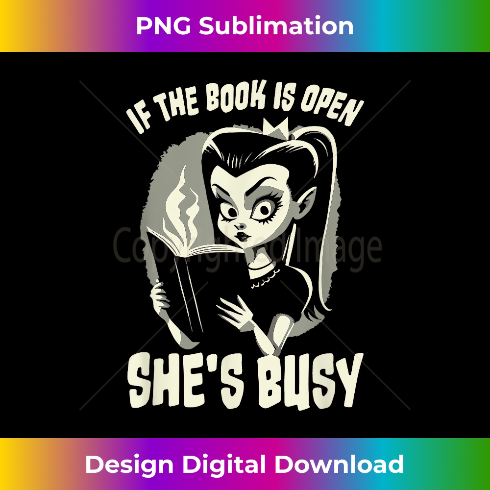 If The Book Is Open She's Busy Witch Goth Girl Loves To Read | Inspire ...