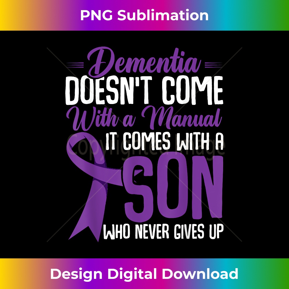 End Alz Alzheimer Awareness Dementia Son Never Gives Up - Be | Inspire ...