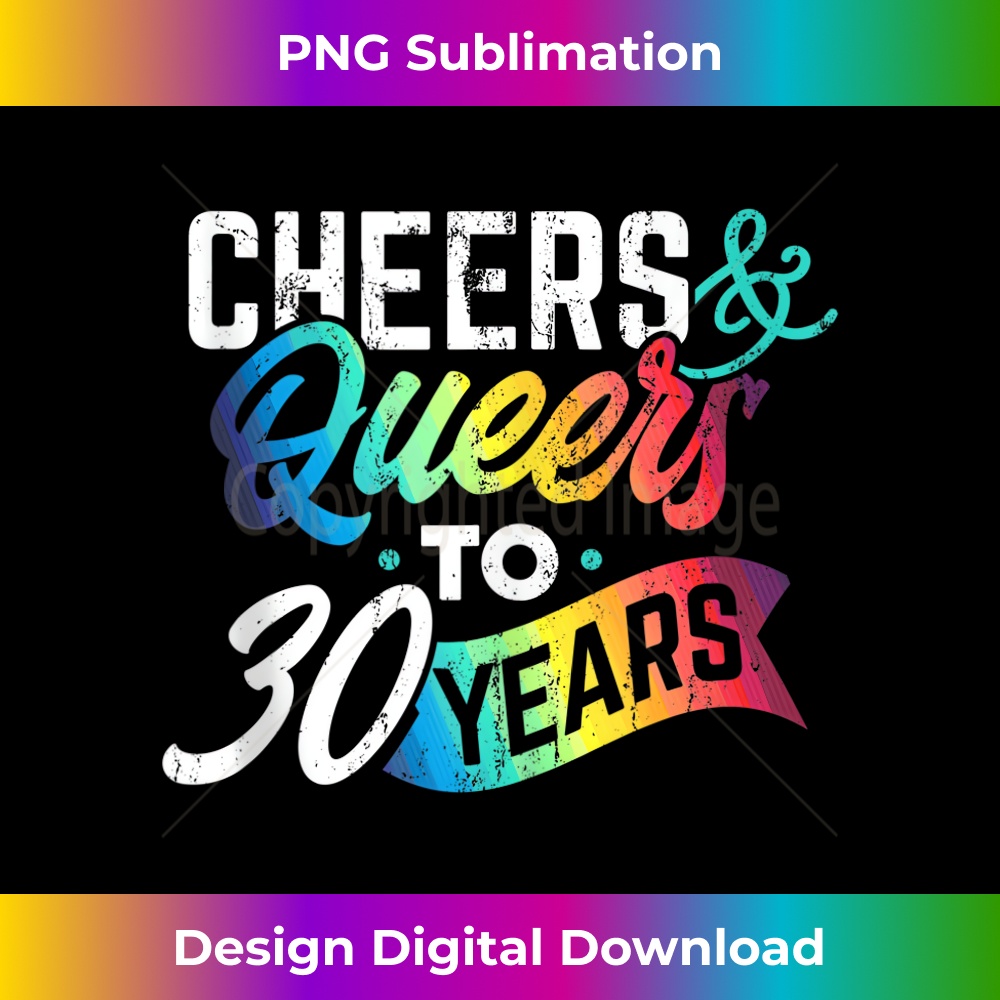 Cheers and queers to 30 years, 30th birthday gay pride LGBTQ | Inspire ...