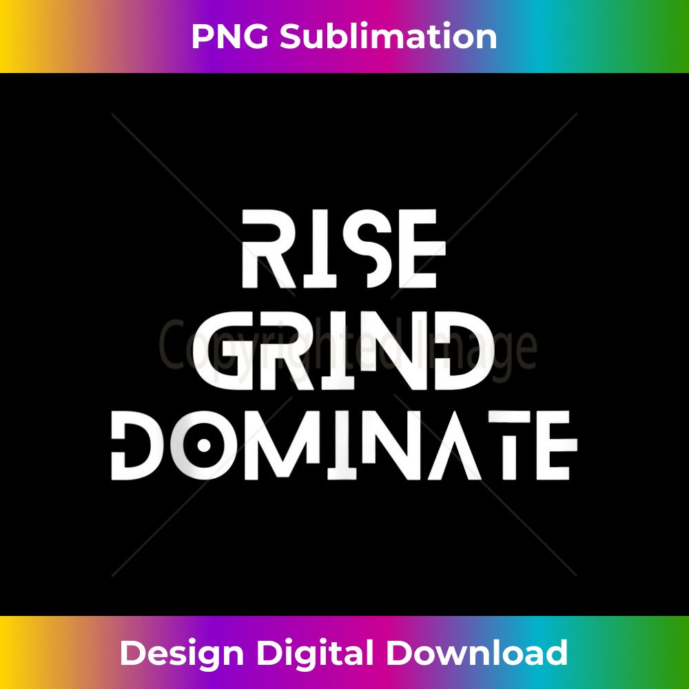Rise Grind Dominate Motivation Workout Fitness Gym Exercise | Inspire ...